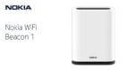 Nokia Beacon 1 Review - Nokia enters the Mesh Wi-Fi Market