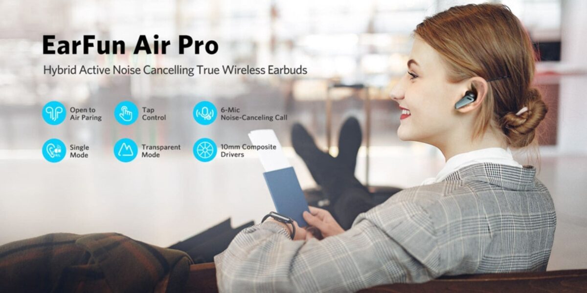 Earfun Air Pro ANC Wireless Earbuds Review – The best sub £75 ANC TWS ...