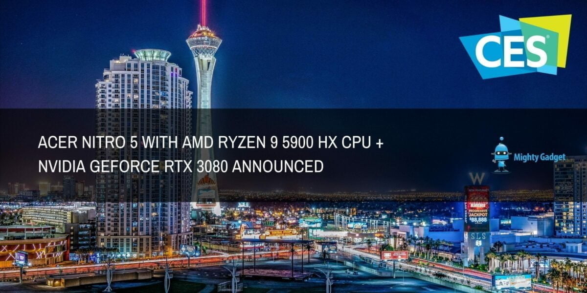 Acer Nitro 5 upgraded with AMD Ryzen 9 5900 HX CPU + NVIDIA GeForce RTX ...