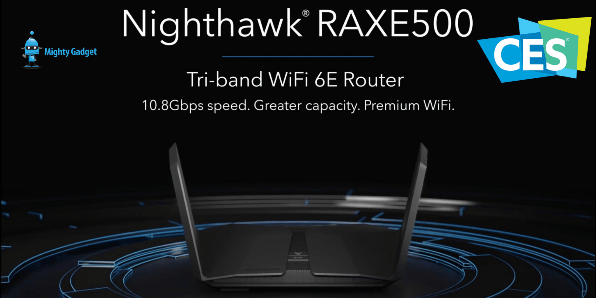 Netgear Nighthawk RAXE500 WiFi 6E router announced with Tri-band & 6Ghz ...