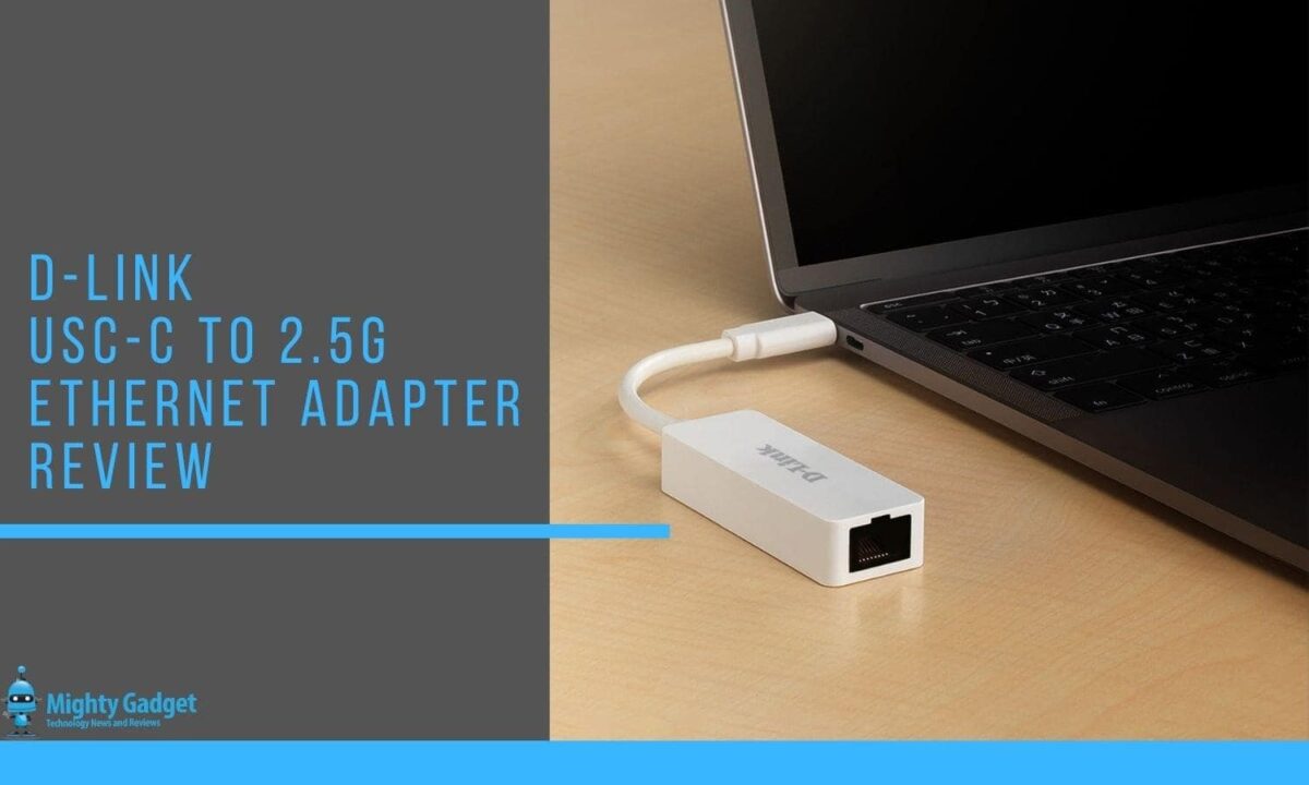 D-Link DUB-E250 USB-C to 2.5G Ethernet Adapter Review – An affordable ...