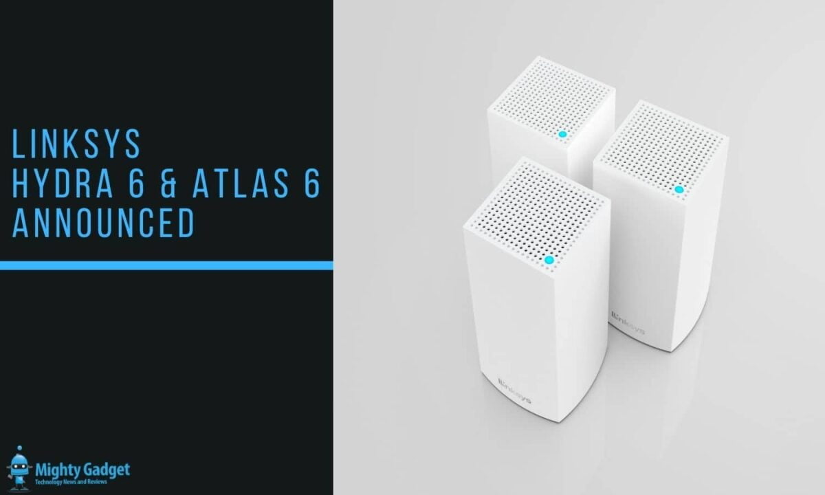 Linksys Hydra 6 dual-band mesh router & Atlas 6 whole-home mesh system ...