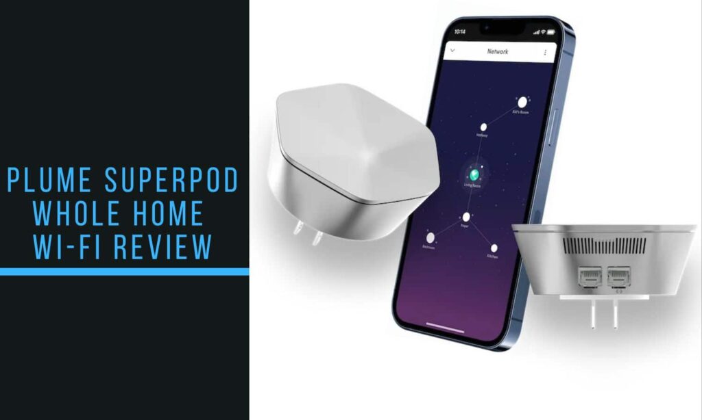 Plume SuperPod Whole Home Wi-Fi Review – Is the £8 per month Virgin ...