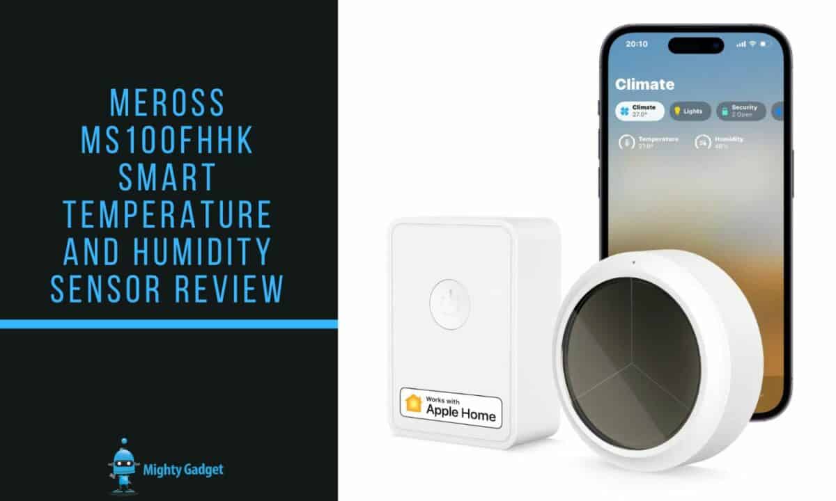 Meross Smart Temperature and Humidity Sensor Review - MS100FHHK